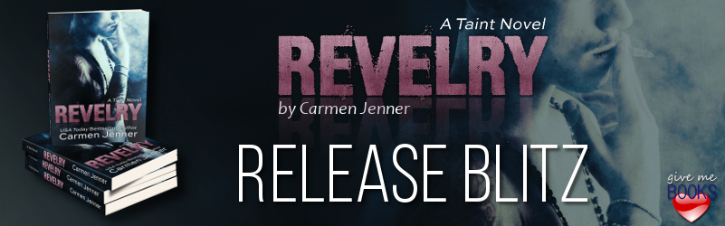 Revelry by Carmen Jenner Release Blitz - Recommended Romance